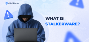 What Are Stalking Apps and How to Identify Them