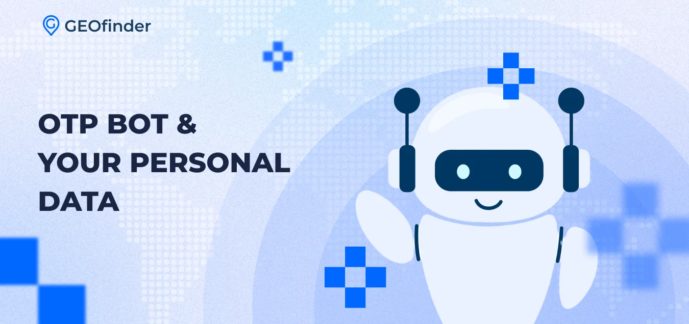 What Is an OTP Bot? Protect Your Data with These Tips and Tools